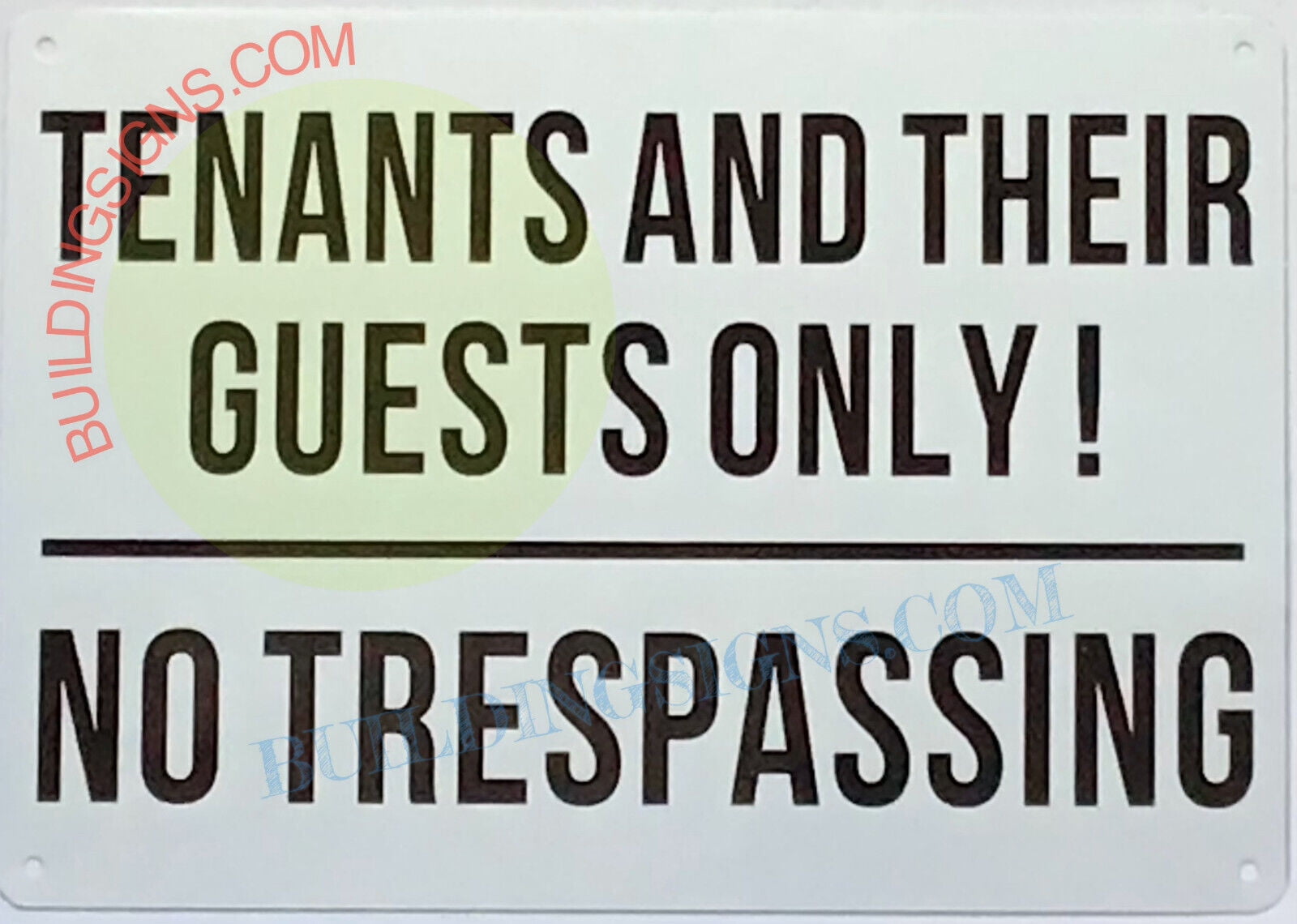 TENANT AND THIEIR GUESTS ONLY NO TRESPASSING ONLY SIGN(7x10,WHITE ...