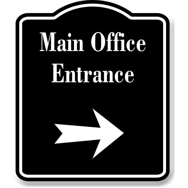 Main Office Entrance Right Arrow BLACK Aluminum Composite Sign ...