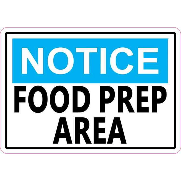 5in x 3.5in Notice Food Prep Area Sticker Vinyl Sink Decal Sign ...
