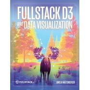 AK Peters Visualization Data Sketches: A Journey of Imagination, Exploration, and Beautiful Data ...