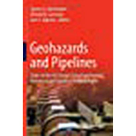 Geohazards and Pipelines: State-of-the-Art Design Using Experimental ...