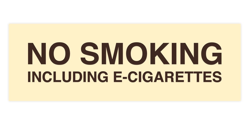 Basic No Smoking Including E-Cigarettes Sign (Ivory/Dark Brown) - Large ...