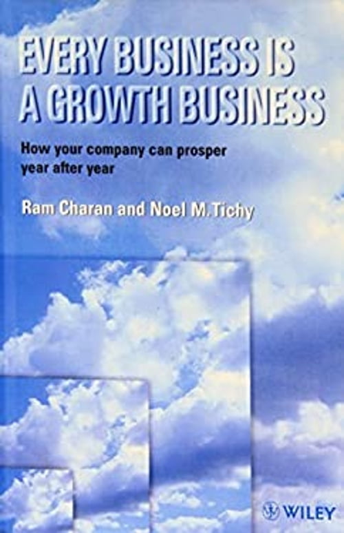 Pre-Owned Every Business Is a Growth Business : How Your Company Can ...