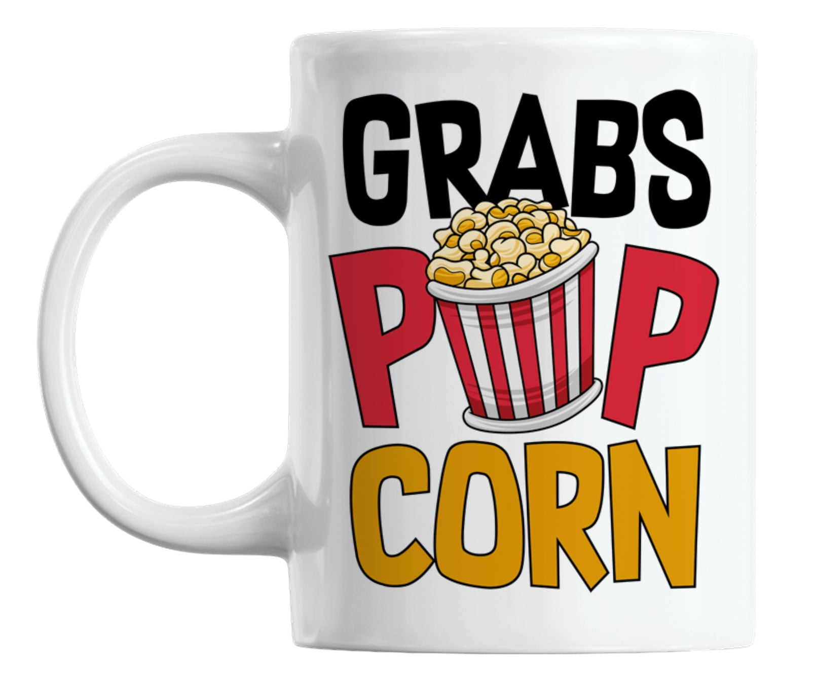 Funny Grabs Popcorn Meme for National Popcorn Day Coffee & Tea Mug ...