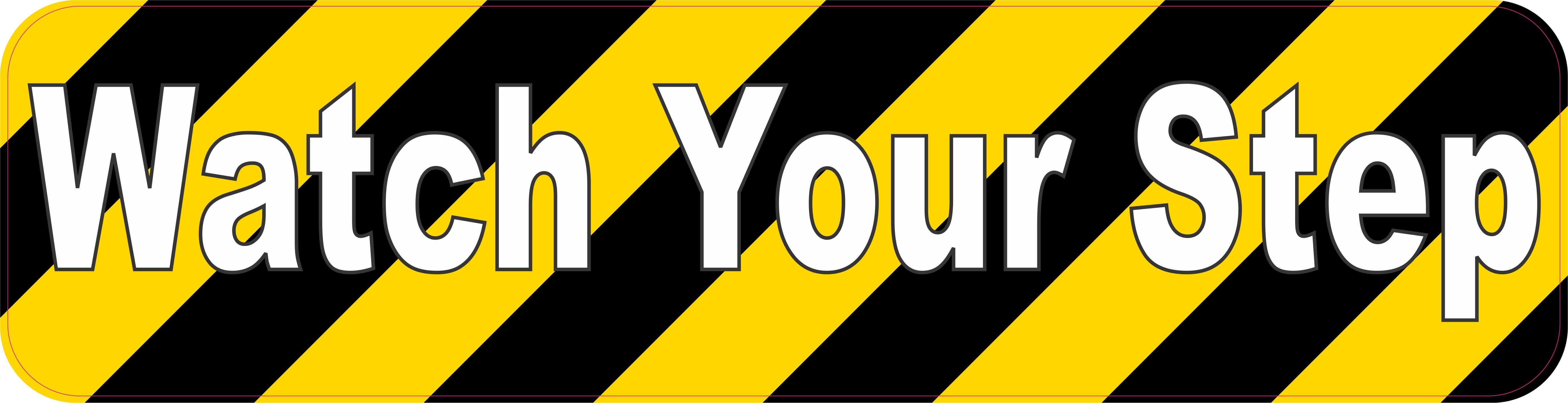 18.5in x 4.75in Watch Your Step Sticker Vinyl Business Caution Sign ...