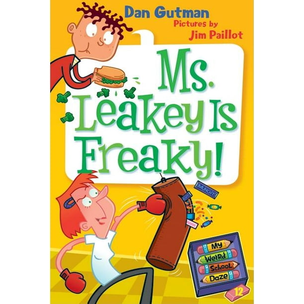 My Weird School Daze: My Weird School Daze #12: Ms. Leakey Is Freaky ... My Weird School Daze: My Weird School Daze #12: Ms. Leakey Is Freaky ...