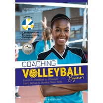Coaching Volleyball Beginners: Drills & Games to Develop Basic Skills ...