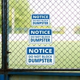 Classic Framed Plus Notice Do Not Block Dumpster Door or Wall Sign ...