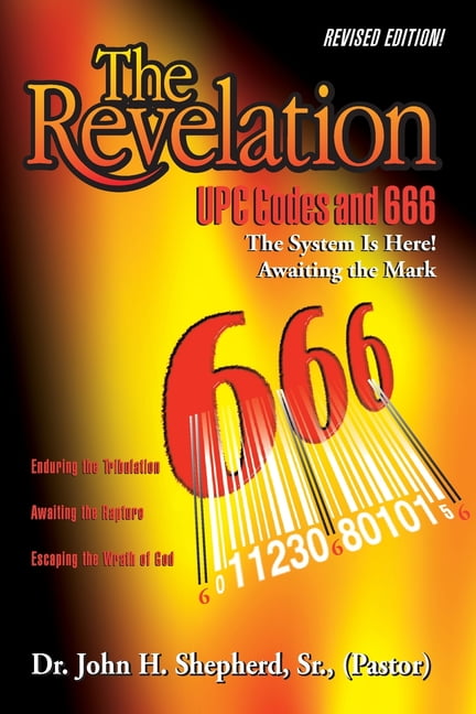 The Revelation : UPC Codes and 666 The System Is Here! Awaiting the ...