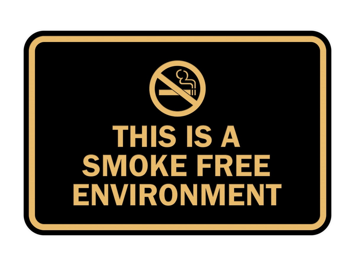 Classic Framed This Is A Smoke Free Environment Sign (Black Gold ...