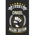 Bester Onkel Aller Zeiten: Notizbuch, Notizblock, Mit 100 Linierten ...