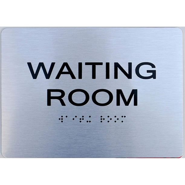 Waiting Sign