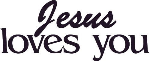 Jesus Loves You, Vinyl Wall Art, 10"x22", Bible Verse Wall Decal ...