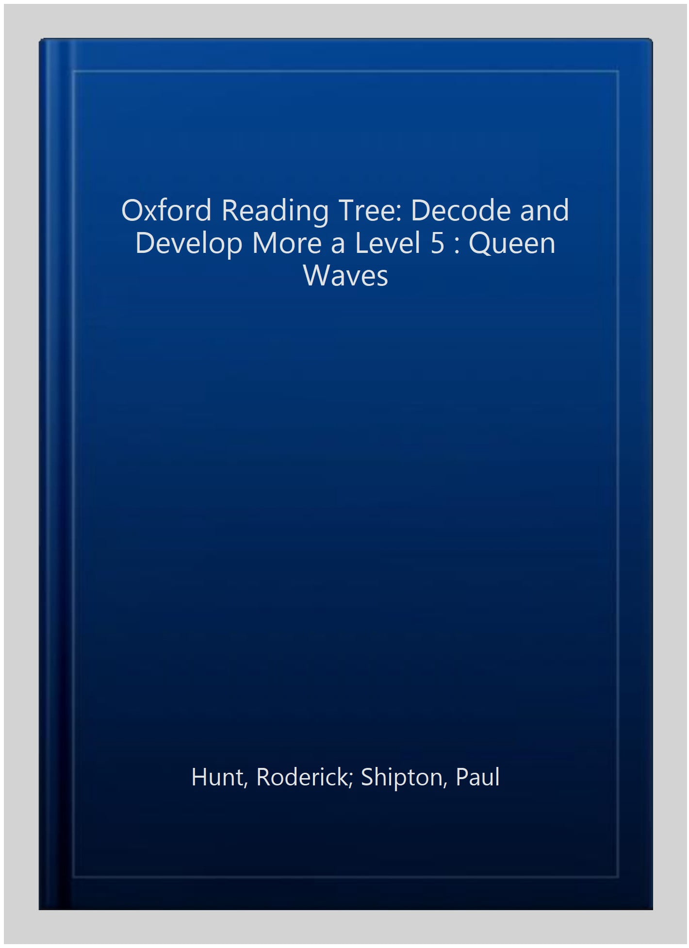 Pre-Owned Oxford Reading Tree: Decode and Develop More a Level 5 ...