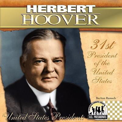Pre-Owned Herbert Hoover: 31st President of the United States (Library ...