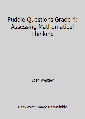 Pre-Owned Puddle Questions Grade 4: Assessing Mathematical Thinking ...