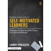 Self-Driven Learning: Teaching Strategies for Student Motivation ...
