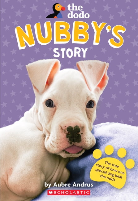 Nubby's Story (the Dodo) (Paperback) - Walmart.com