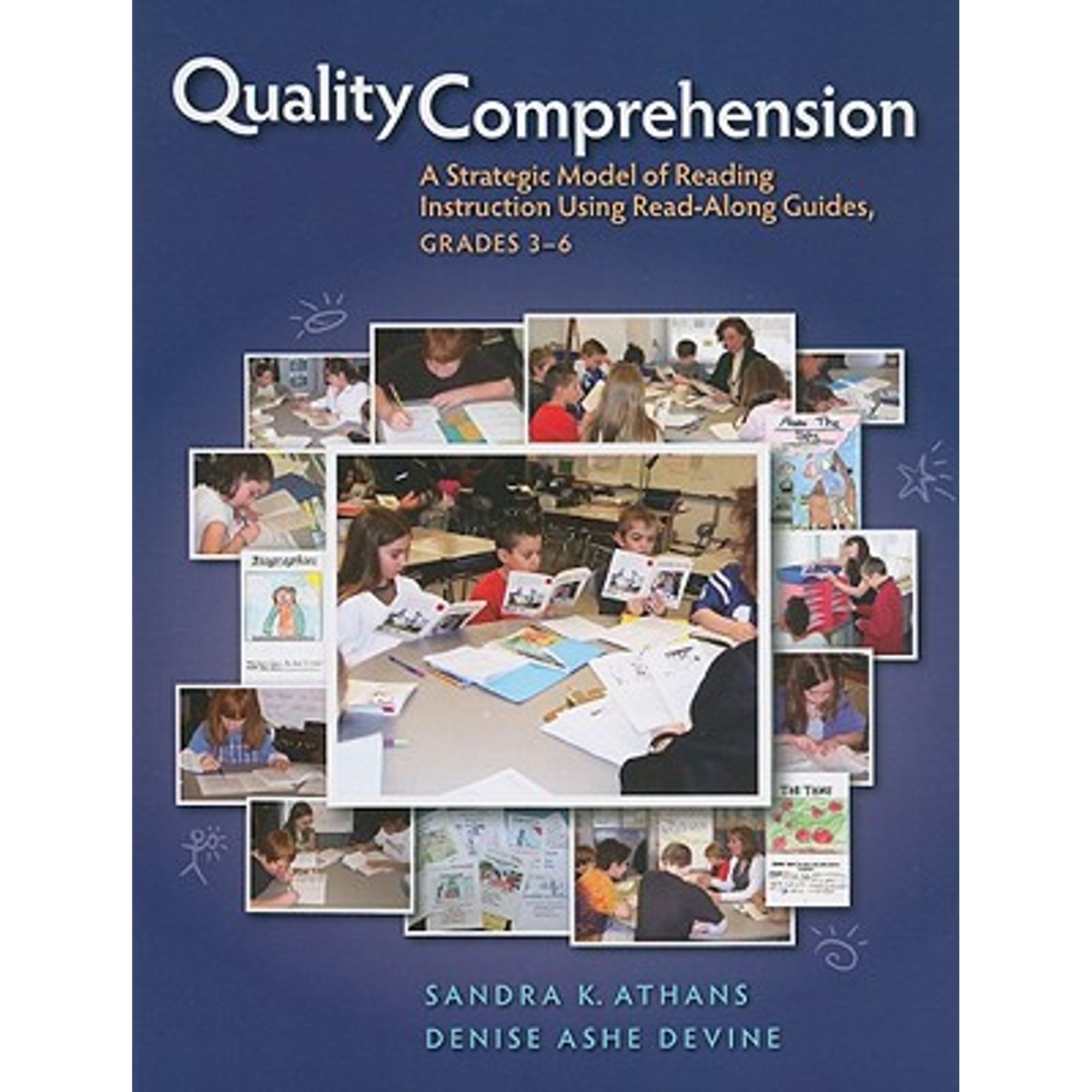 Quality Comprehension : A Strategic Model of Reading Instruction Using ...