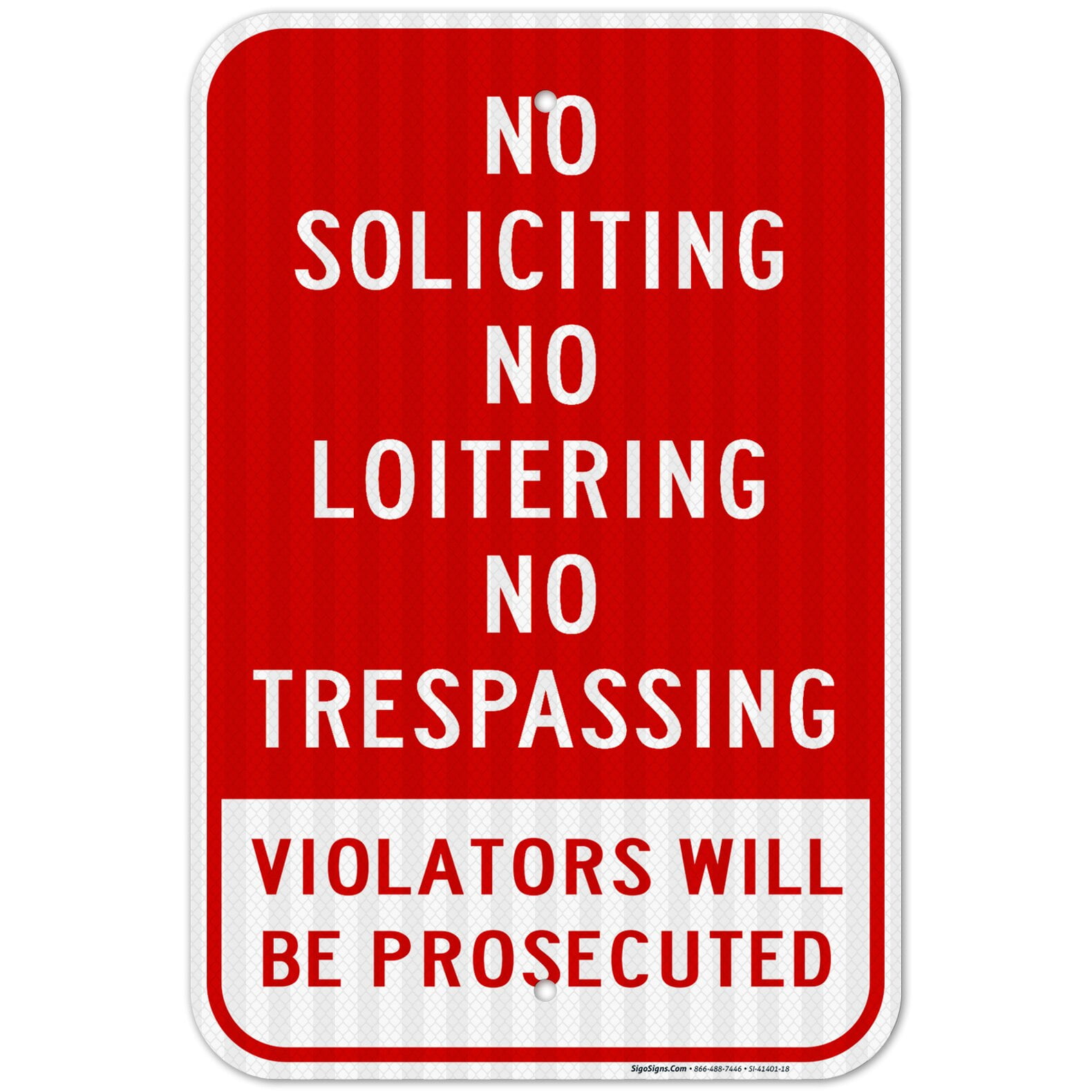 No Soliciting No Loitering Sign