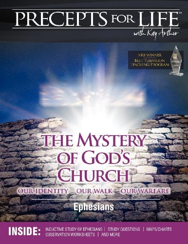 Precepts for Life Study Companion : The Mystery of God's Church -- Our ...
