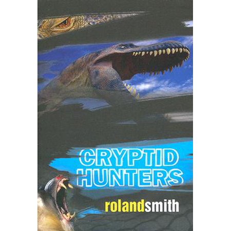 Cryptid Hunters (Paperback) - Walmart.com