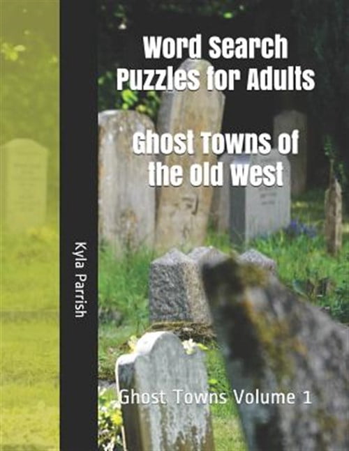 Pre-Owned Word Search Puzzles for Adults: Ghost Towns of the Old West ...