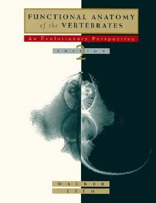 Pre-Owned Functional Anatomy of the Vertebrates : An Evolutionary ...