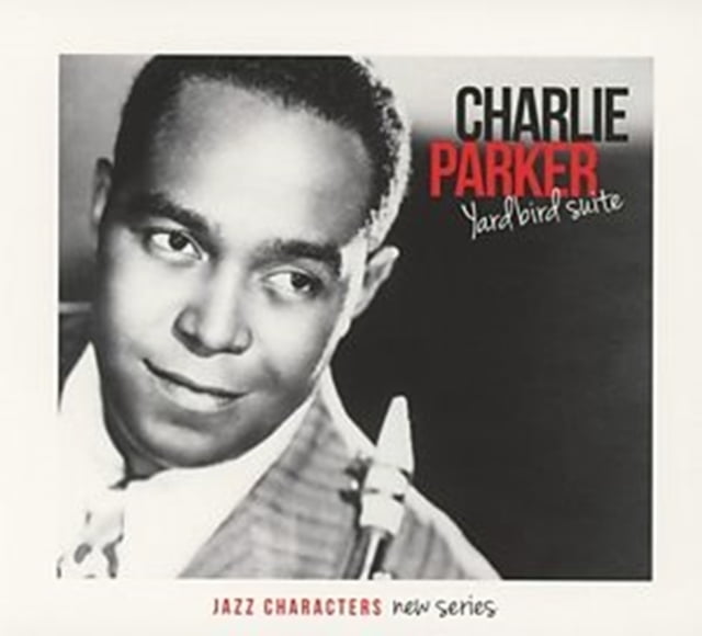 Yardbird Suite - Charlie Parker - Walmart.com