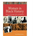 Women in Black History: Stories of Courage, Faith, and Resilience ...