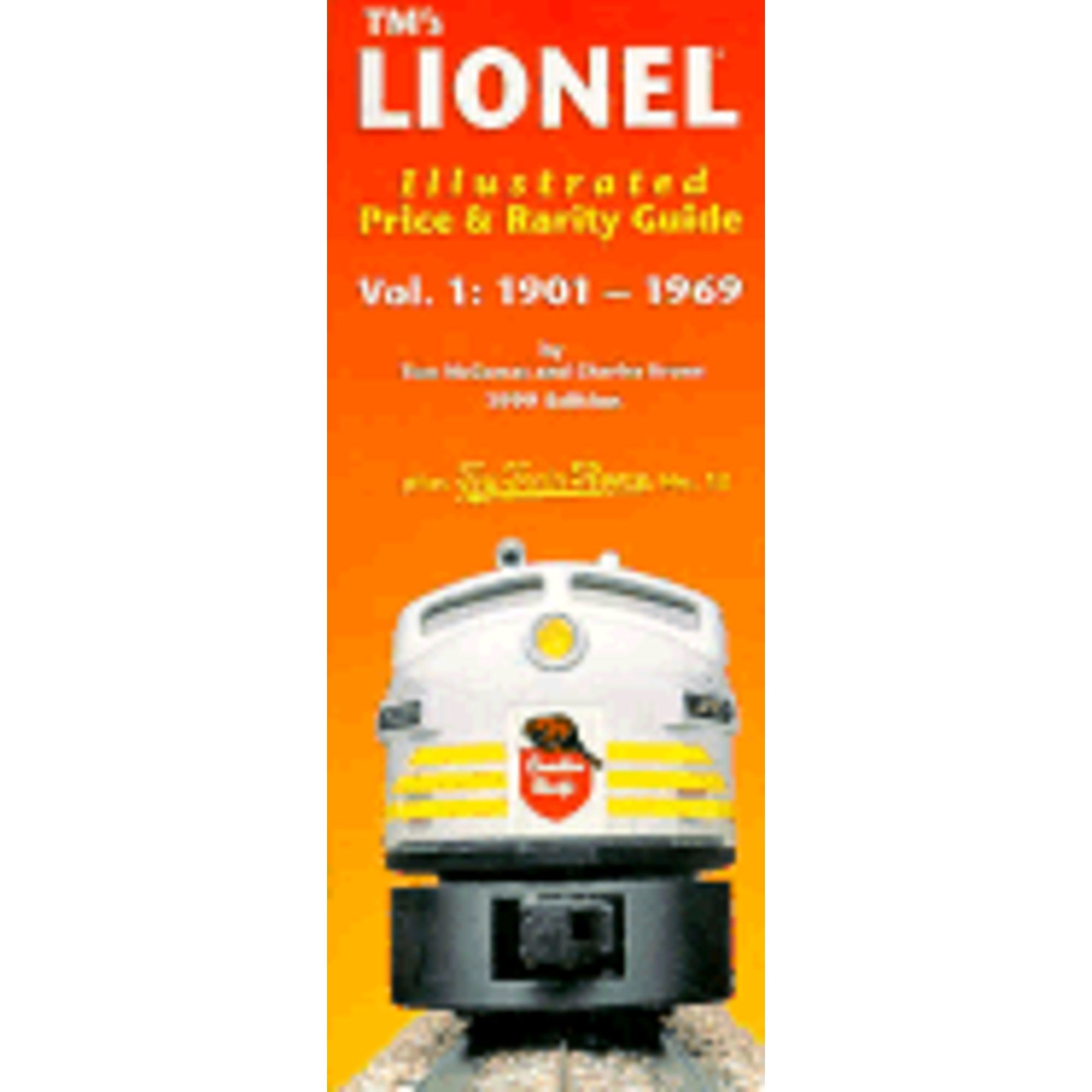Lionel Illustrated Price & Rarity Guide, 1901-1969: Lionel Price and Rarity Guide 1901-1969 ...