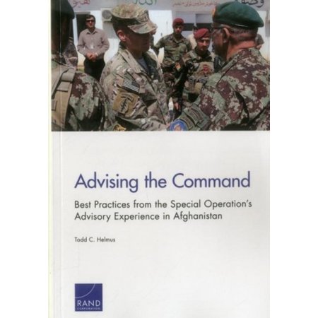 Advising the Command: Best Practices from the Special Operation's ...