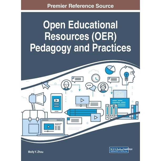 Open Educational Resources (OER) Pedagogy and Practices (Hardcover ...