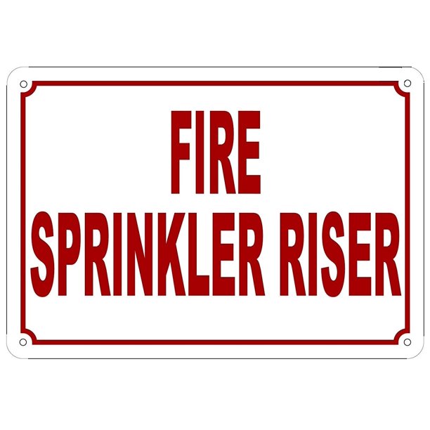 Fire Sprinkler Riser sign (Aluminium 7x10) - Walmart.com - Walmart.com