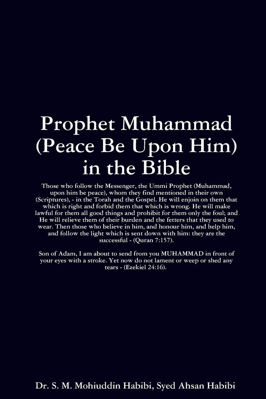 Prophet Muhammad (Peace Be Upon Him) in the Bible (Paperback) - Walmart ...