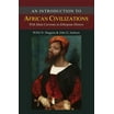 An Introduction to African Civilizations, (Paperback) - Walmart.com