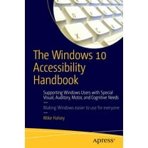 The Windows 10 Accessibility Handbook (Paperback) - Walmart.com
