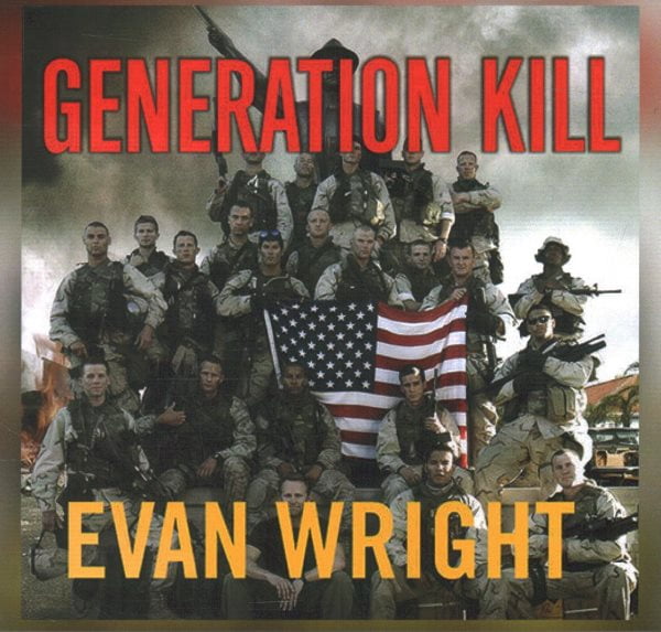 Pre-Owned Generation Kill: Devildogs, Iceman, Captain America, and the ...
