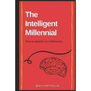 Understanding Millennials: A Guide to Working with Todays Generation ...