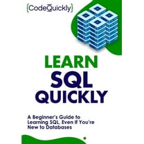 Learn C++ Quickly: A Complete Beginner's Guide to Learning C++, Even If ...