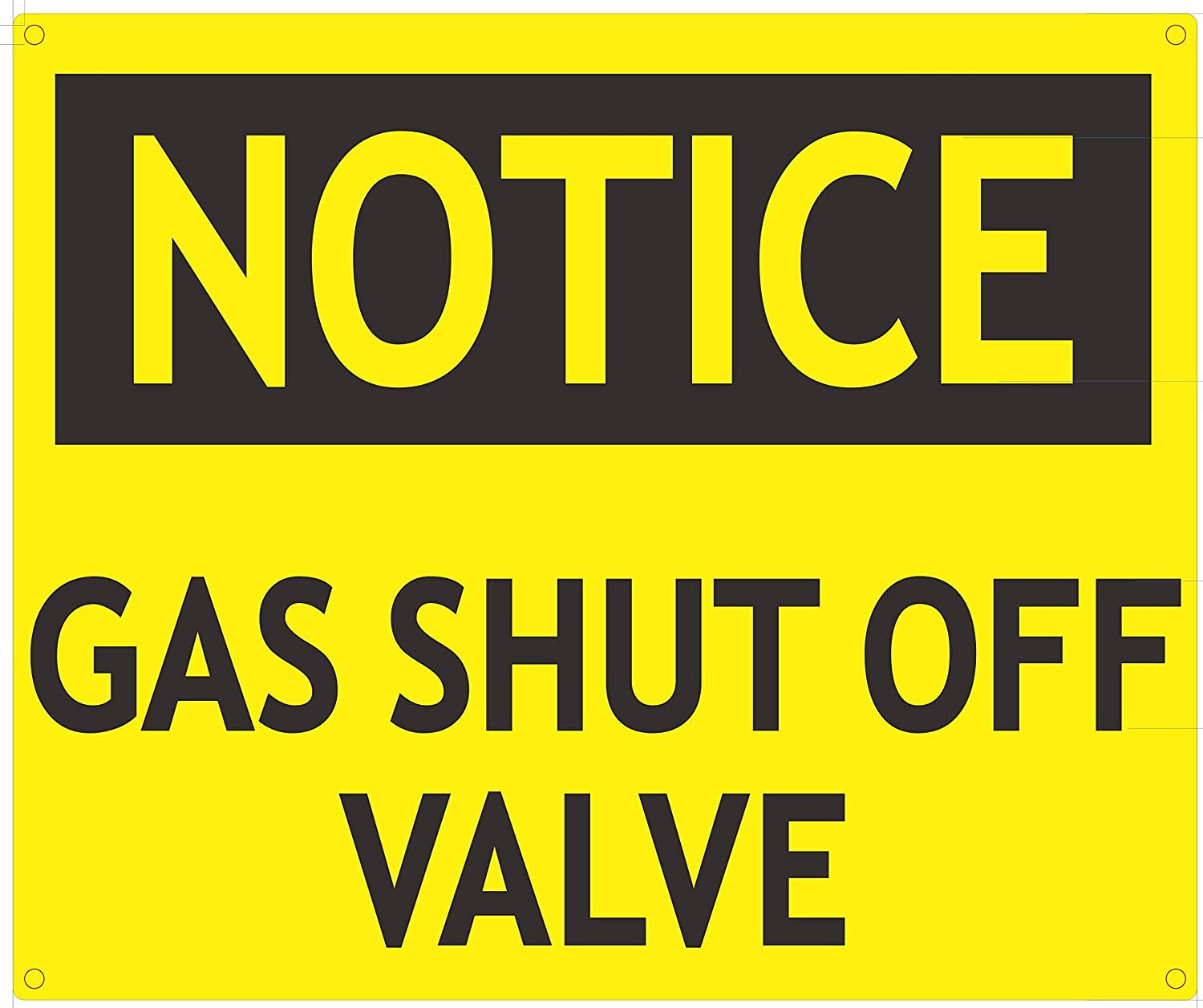 Notice Gas Shut Off Valve Sign -Yellow (Aluminium, 10x12) - Walmart.com