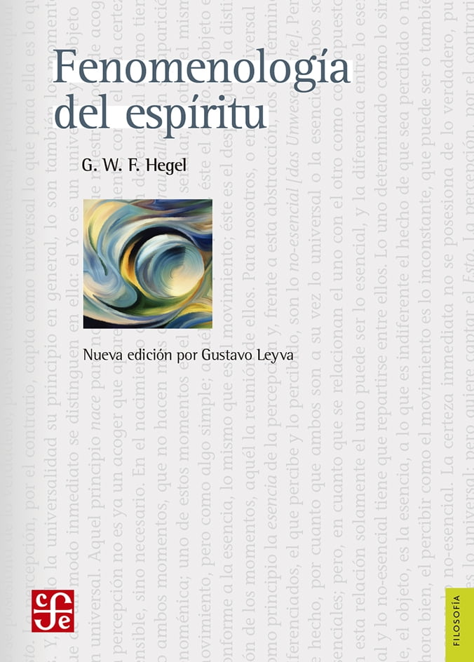 FENOMENOLOGIA DEL ESPIRITU FONDO DE CULTURA ECONOMICA GEORGE W. F ...