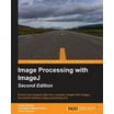 Image Processing with ImageJ - Second Edition (Paperback) - Walmart.com