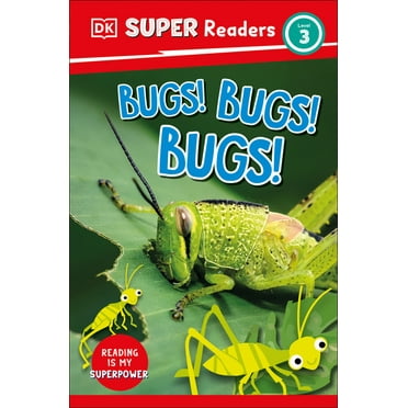 Bugs! Bugs! Bugs! : (Bug Books for Kids, Nonfiction Kids Books ...