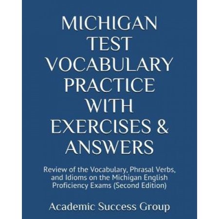 Michigan Test Vocabulary Practice with Exercises and Answers: Review of ...