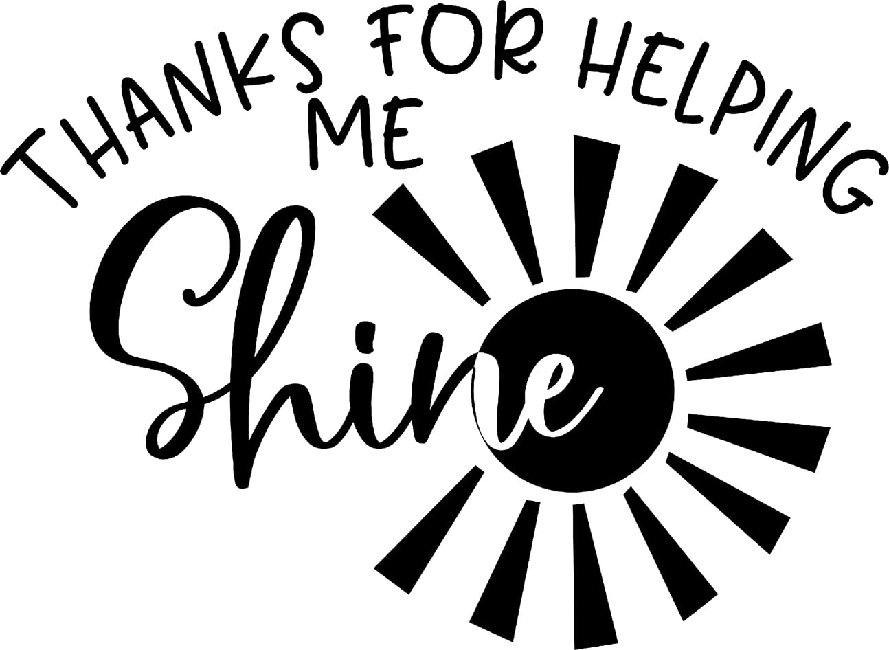 Thanks For Helping Me Shine Sunburst Teacher Appreciation Love Wall ...