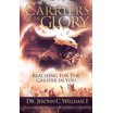 Carriers of the Glory : Reaching for the Greater in You (Paperback ...