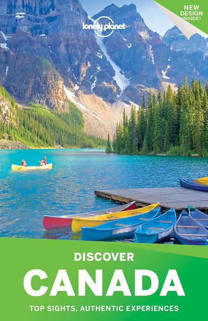 Lonely Planet Discover Canada: Lonely Planet Discover Canada ...