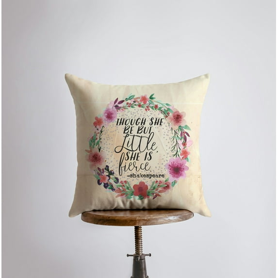 Though She be but Little | Pillow Cover | Shakespeare Quotes | She Be ...