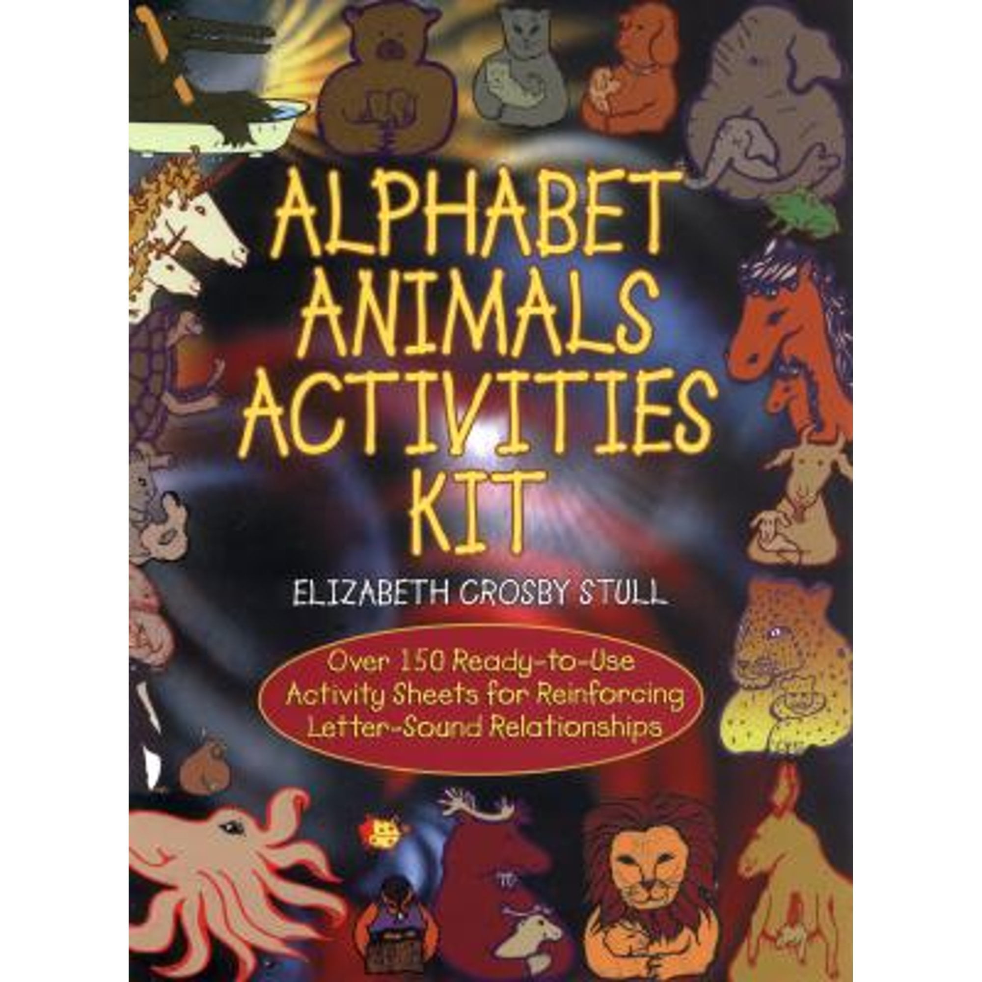 Pre-Owned Alphabet Animals Activities Kit : Over 150 Ready-To0use ...
